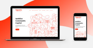 Tapestry Capital - Loop: Design for Social Good